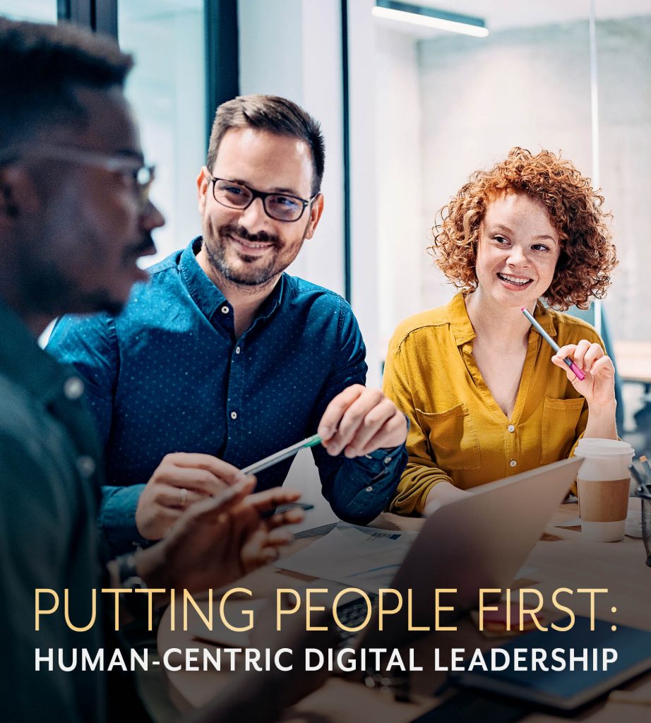 Putting People First: Human-Centric Digital Leadership – Global
