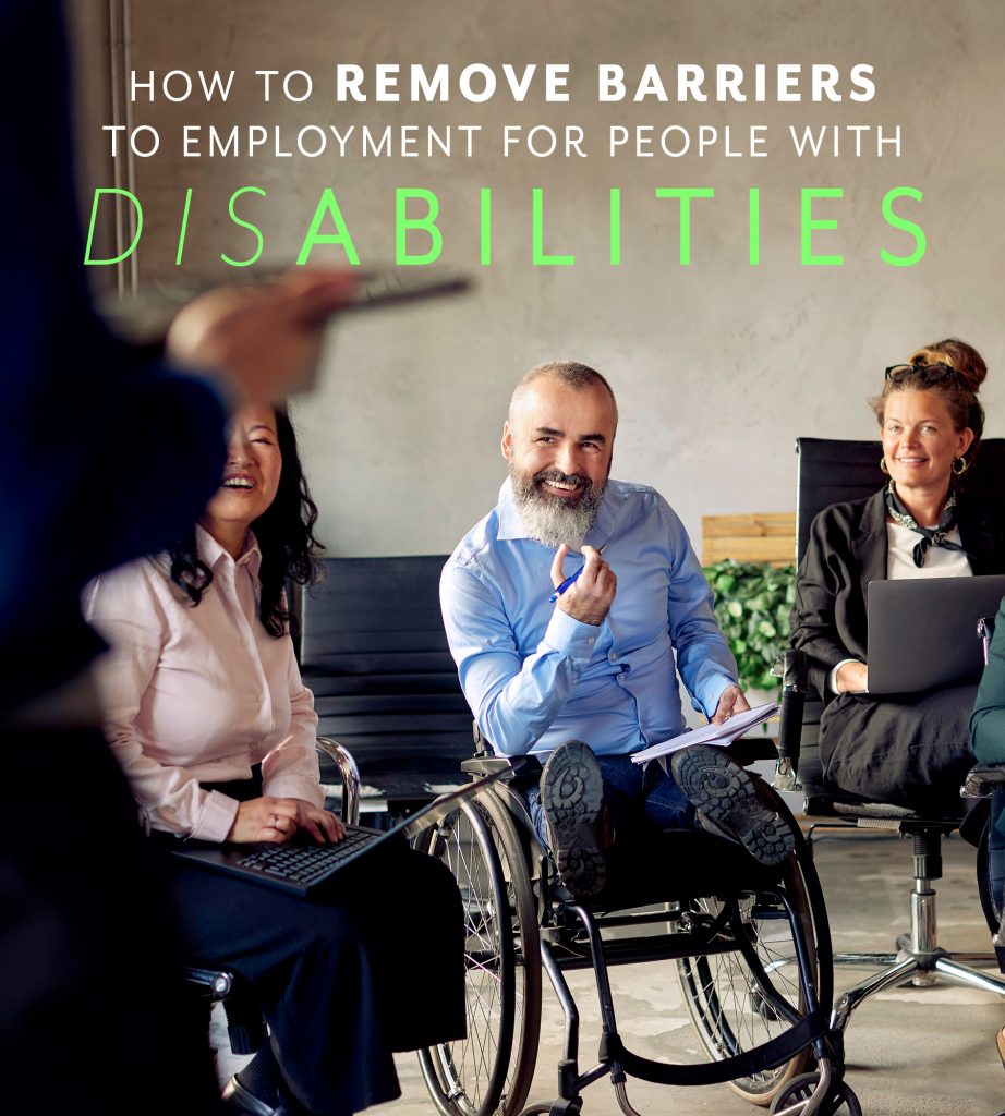 How to remove barriers to employment for people with disabilities – Global