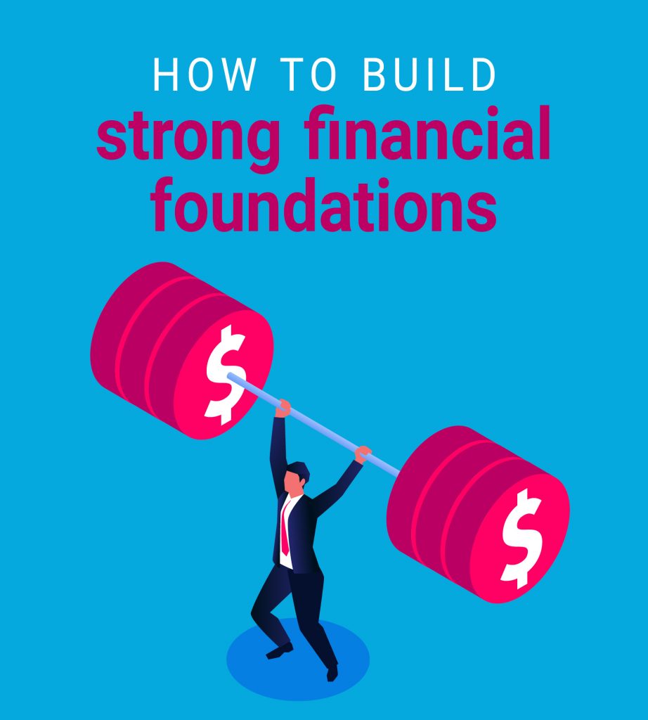 How to build strong financial foundations – Global