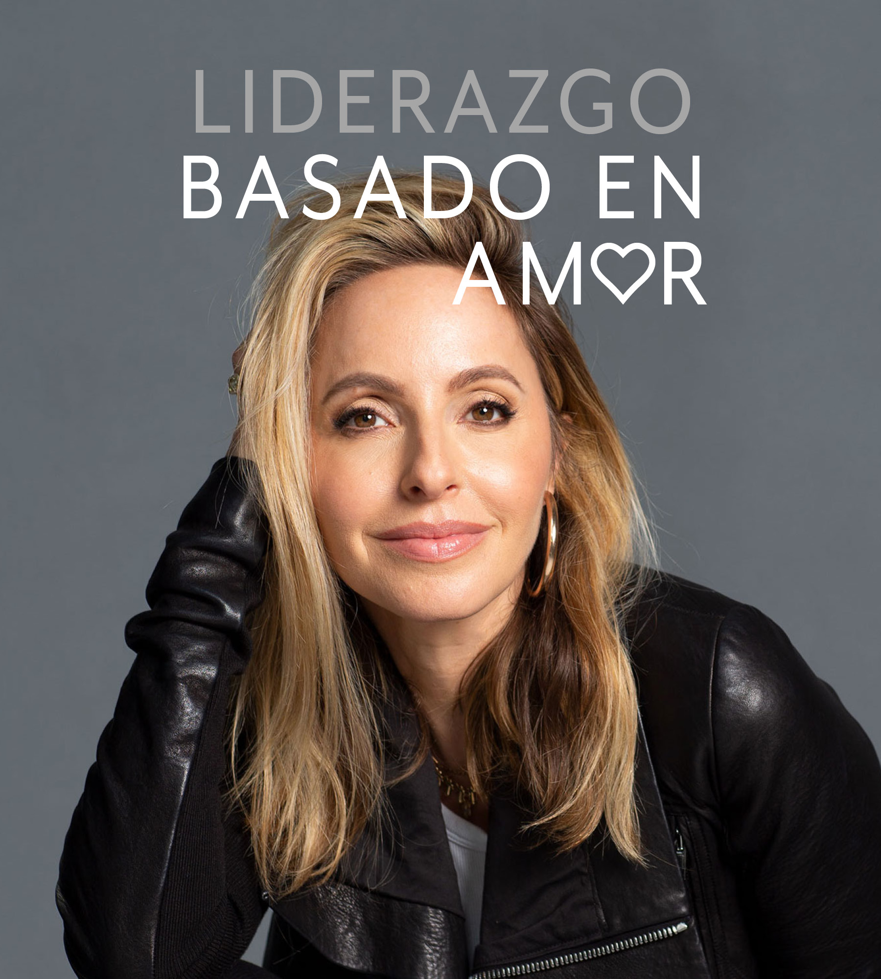 Liderazgo basado en el amor – Spanish