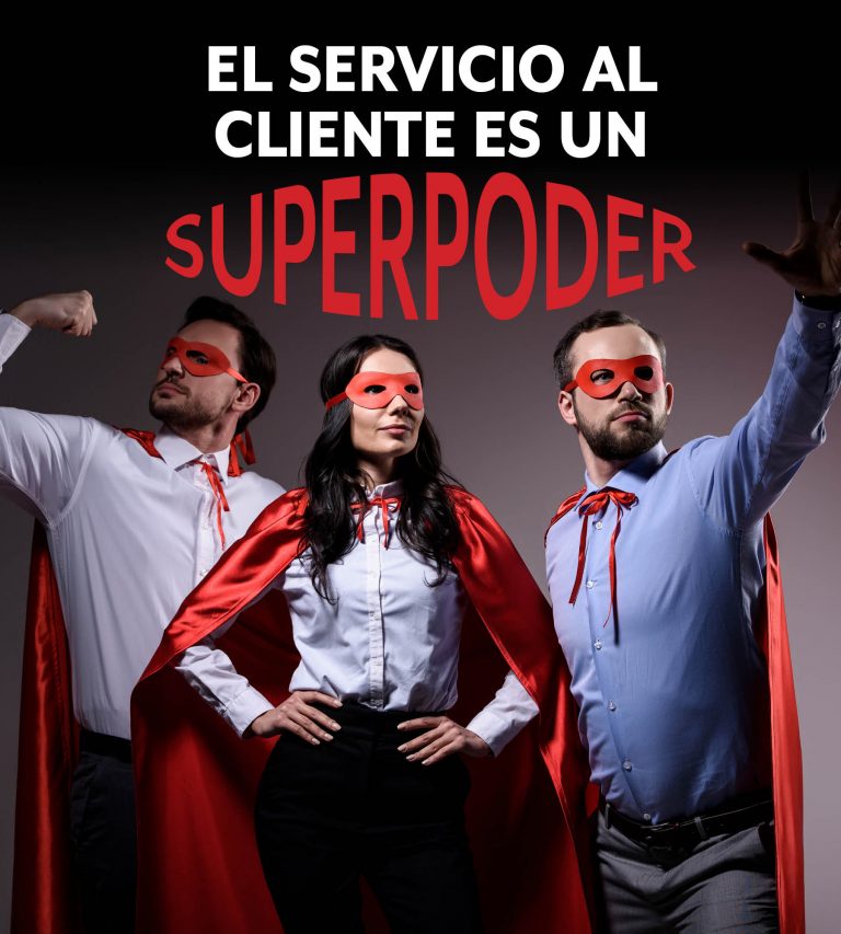 El servicio al cliente es un Superpoder – Spanish